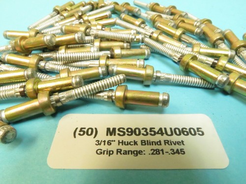 (50) MS90354U0605 New Huck Aircraft 3/16” Blind Rivets .281 to .345 ...