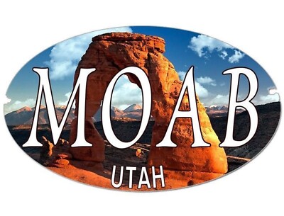 MOAB UTAH NATIONAL PARK ARCH OVAL 5" USA MADE STICKER DECAL | eBay