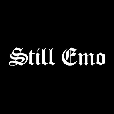 Still Emo Vinyl Sticker - Gothic Old English Font Music Decal | eBay