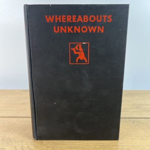 Whereabouts Unknown -Baillie Reynolds -First Edition Crime Club 1931 HC ...
