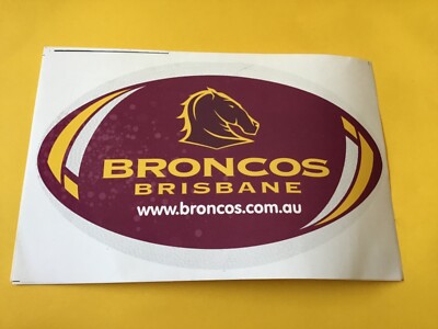 BRISBANE BRONCOS NRL RUGBY team STICKER,FREE POST,OFFICIAL,BARGAIN,GR8 ...