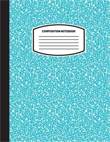 Classic Composition Notebook: (8.5x11) Wide Ruled Lined Paper Notebook ...