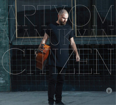 Artyom Manukyan Citizen (CD) Album | eBay