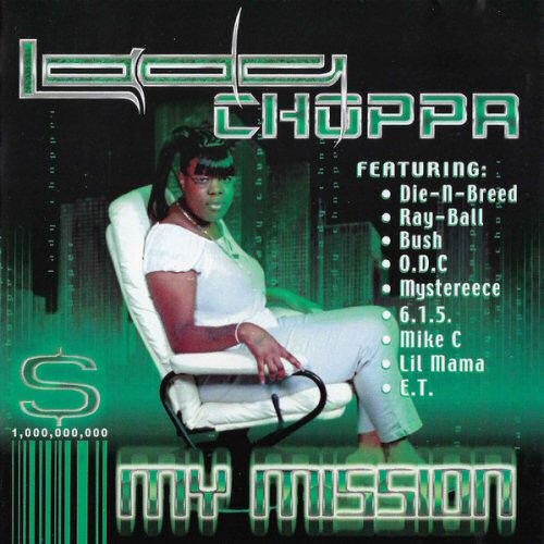 LADY CHOPPA - MY MISSION CD 2005 17 TRACKS NASHVILLE GANGSTA RAP ...