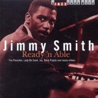 JIMMY SMITH Ready 'n Able A Jazz Hour With Jimmy Smith CD BRAND NEW ...