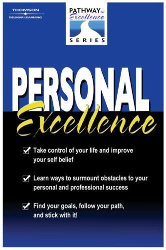 Personal Excellence by Marion B. Castellucci and Robert K. Throop (2005 ...