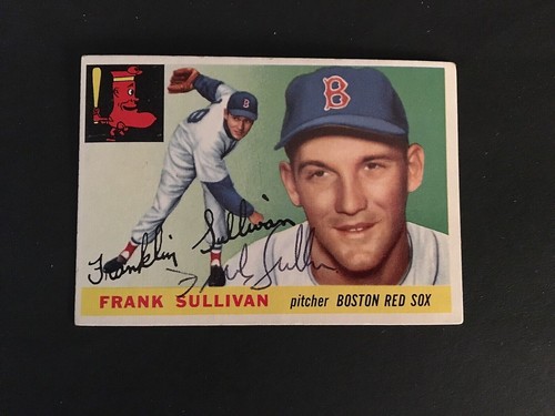 1955 TOPPS BASEBALL #106 FRANK SULLIVAN AUTO EX FROM THE MASTRO ...