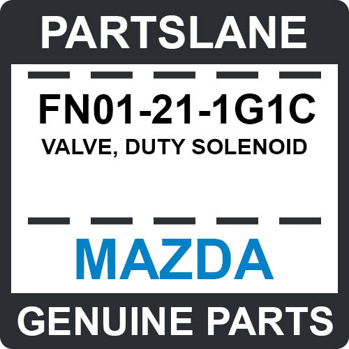 FN01-21-1G1C Mazda OEM Genuine VALVE, DUTY SOLENOID | eBay