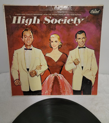 HIGH SOCIETY Soundtrack CAPITOL Mono W-750 Original BLACK Lbl SINATRA ...