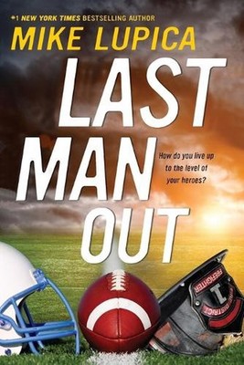 Last Man Out by Mike Lupica (English) Paperback Book 9780147514912| eBay