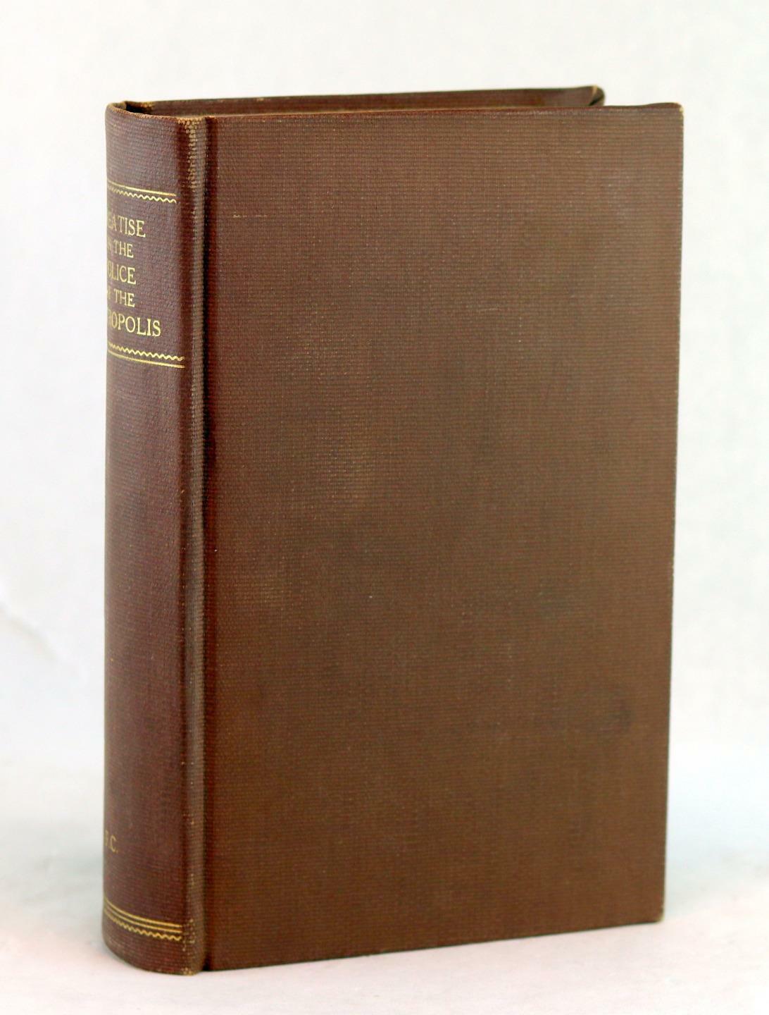 Patrick Colquhoun 1800 Caleb Riggs' A Treatise On The Police Of The ...