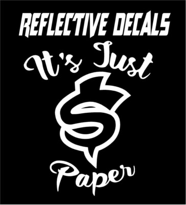 White Reflective It's Just Paper decal | eBay