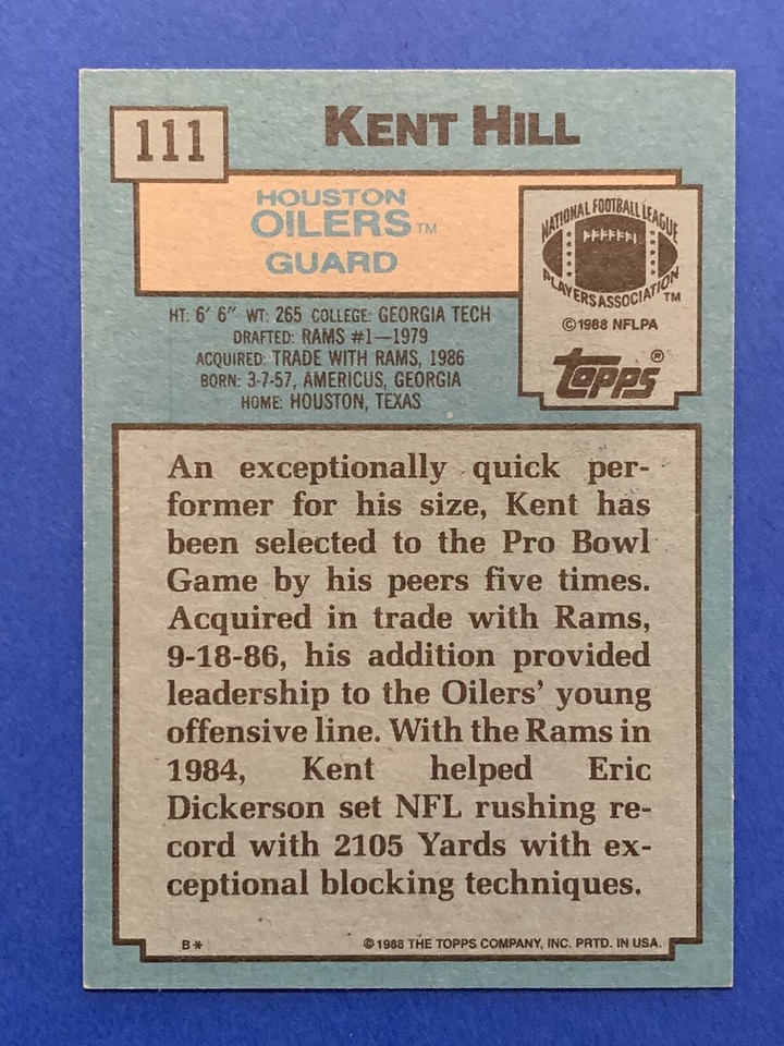 KENT HILL Signed 1988 Topps #111 Oilers LA Rams Georgia Tech Autograph ...