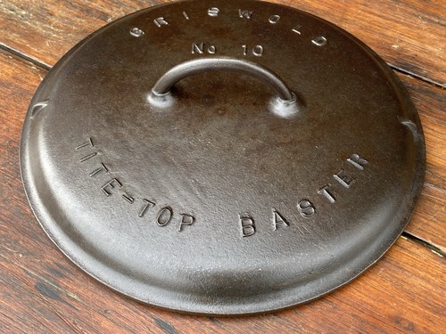 Griswold Cast Iron #10 Tite Top Baster Dutch Oven Lid Only | eBay