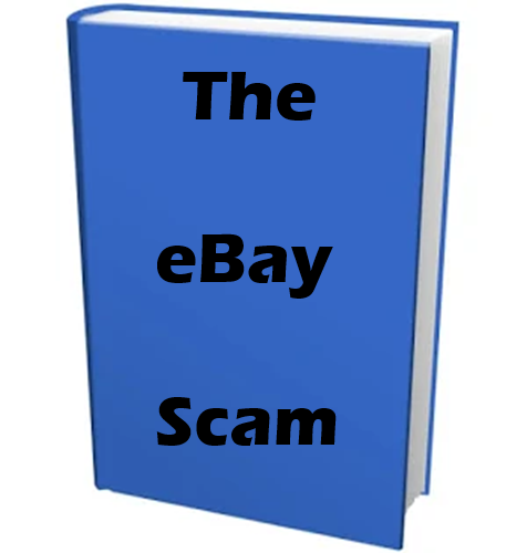 The eBay Scam | eBay
