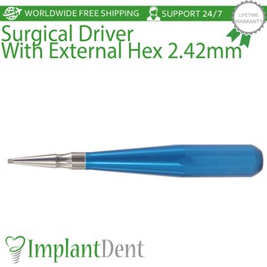 Surgical Driver with External Hex 2.42mm Dental Implant Instruments ...