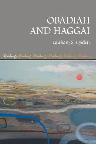 Obadiah and Haggai (Readings) by Graham S. Ogden | eBay