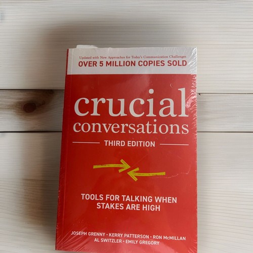 * Crucial Conversations :- Tools for Talking When Stakes are High ...