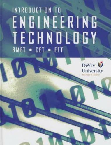 Introduction to Engineering Technology Devry University BMET CET EET ...