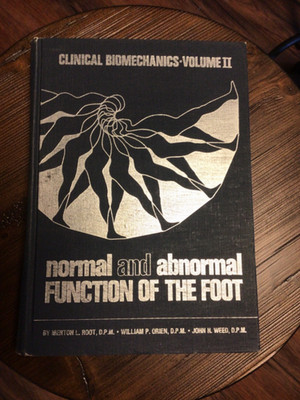 Normal and Abnormal Function of the Foot Clinical Biomechanics Volume ...