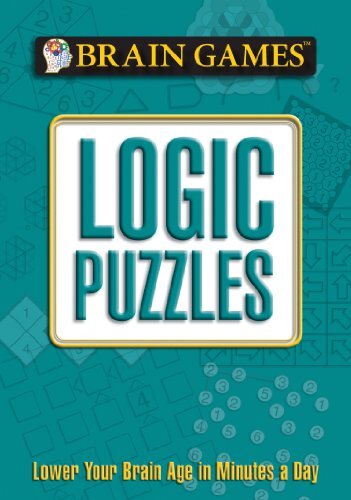 BRAIN GAMES: LOGIC PUZZLES By Editors Of Publications International Ltd ...