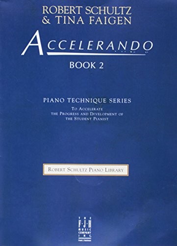 ACCELERANDO BOOK 2 By Robert Schultz & Tina Faigen **BRAND NEW ...