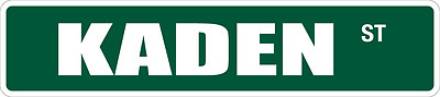 *Aluminum* Kaden St 4" x 18" Metal Novelty Street Sign SS 2069 | eBay