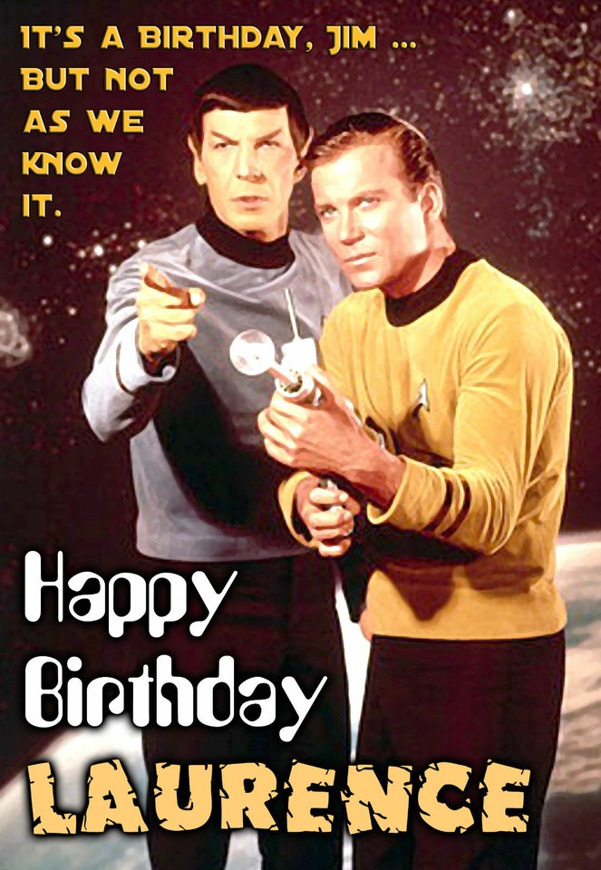 Spoof Star Trek Kirk Bones Spock Happy Birthday PERSONALISED art ...