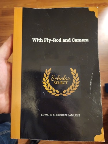 With Fly-Rod And Camera By Edward Augustus Samuels (Reproduction) | eBay