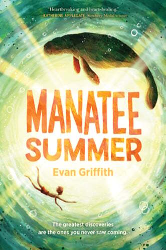 Manatee Summer by Evan Griffith: Used 9780063094925| eBay