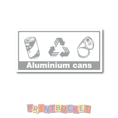 Aluminium cans recycling sticker 200mm quality water/fade proof vinyl ...