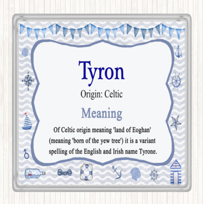 Tyron Name Meaning Drinks Mat Coaster Nautical | eBay UK