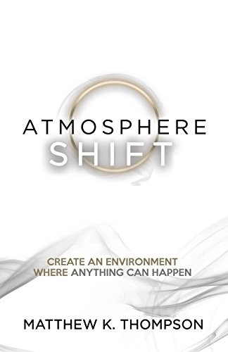 ATMOSPHERE SHIFT By Matthew K Thompson **BRAND NEW** 9781545639283| eBay