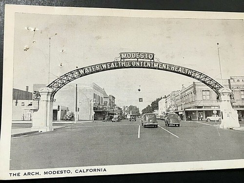 Postcard Early View of The Arch in Modesto, CA aa1 | eBay