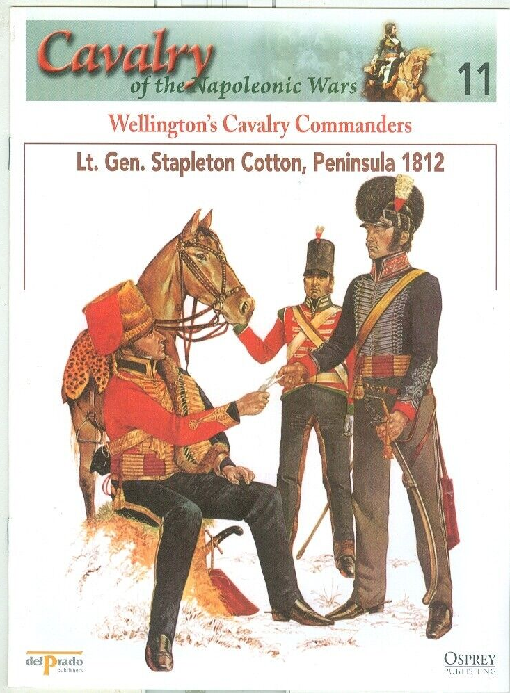 Osprey/del Prado-Napoleonic Wars-Wellington's Cavalry Commanders-Uniforms-Guide! | eBay