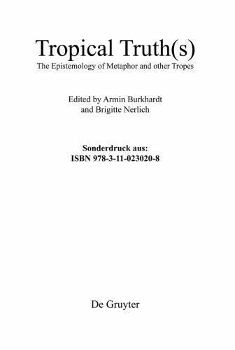 Tropical Truth(s) : The Epistemology of Metaphor and Other Tropes by ...