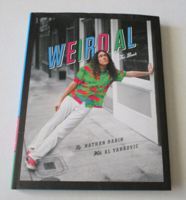 Weird Al : The Book by Nathan Rabin (2012, Hardcover) 9781419704352| eBay