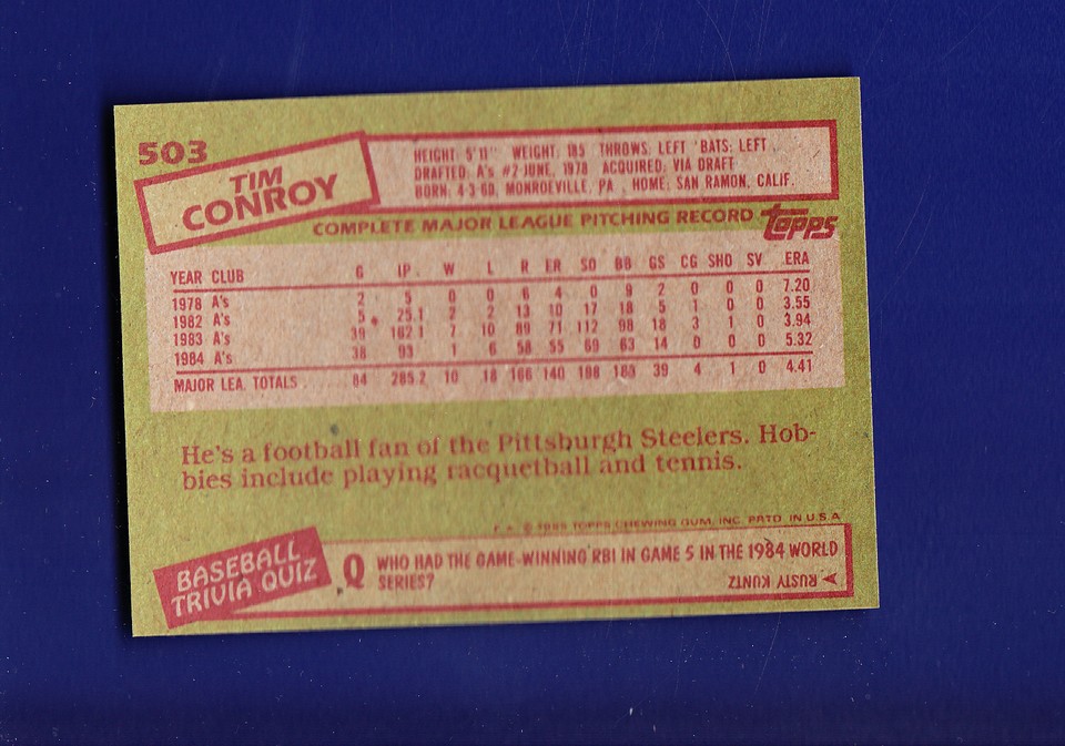 Tim Conroy 1985 TOPPS MLB Baseball #503 (NM+) Oakland Athletics | eBay