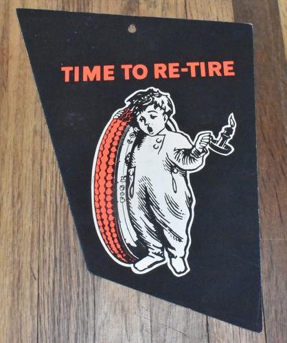 Vintage Fisk Tires Time to Retire Tire Sale Advertising Gas Oil Banner ...