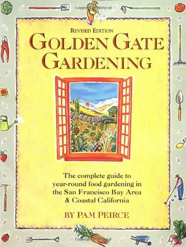 Golden Gate Gardening: Year-Round Food Gardening in the San Fran | eBay