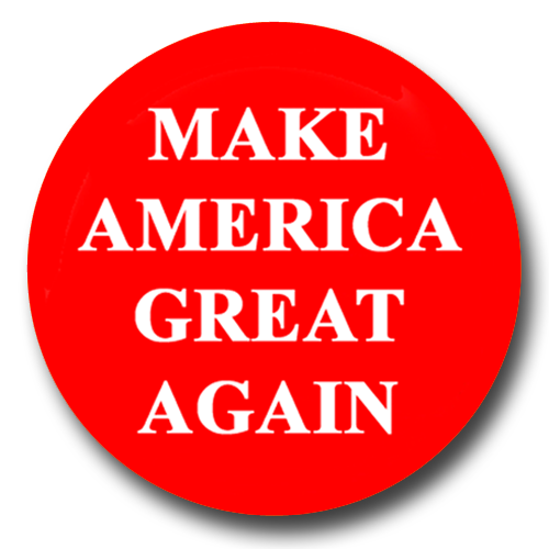 Make America Great Again Pin-Back Button - 6 Sizes - Donald Trump ...