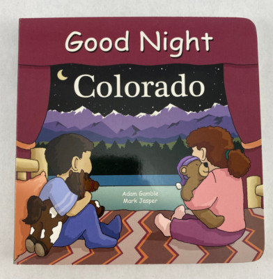 Good Night Colorado by Adam Gamble & Mark Jasper (2012, HC ...