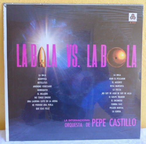 LA INTERNACIONAL ORQUESTA DE PEPE CASTILLO -LA BALA VS LA BOLA- MEXICAN ...
