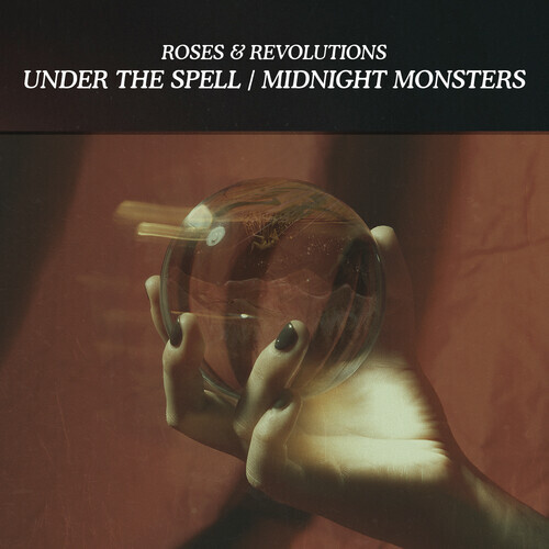 Roses & Revolutions - Under the Spell / Midnight Monsters [New CD ...