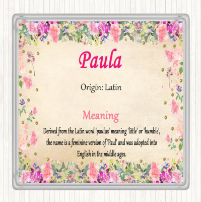 Paula Name Meaning Drinks Mat Coaster Floral | eBay