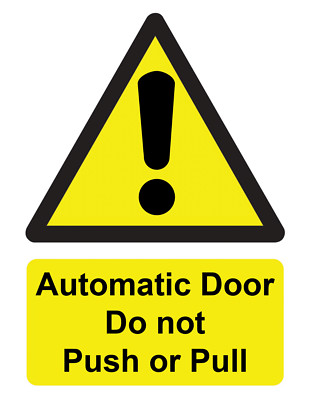 Automatic Door Do Not Push or Pull Warning Sign Adhesive Sticker 160mm ...