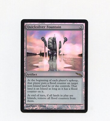Quicksilver Fountain FOIL Mirrodin LP hazy Magic the Gathering MTG | eBay
