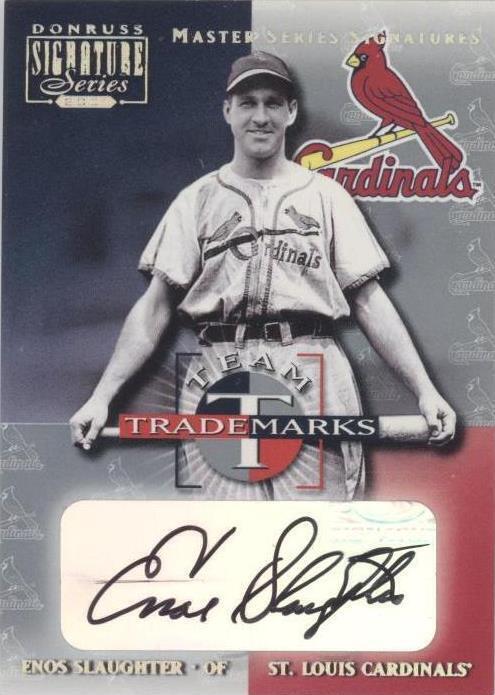2001 Donruss Signature Series - Team Trademarks Enos Slaughter Master ...