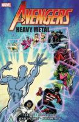 Avengers Heavy Metal by Roger Stern; Ralph Macchio; Walter Simonson ...