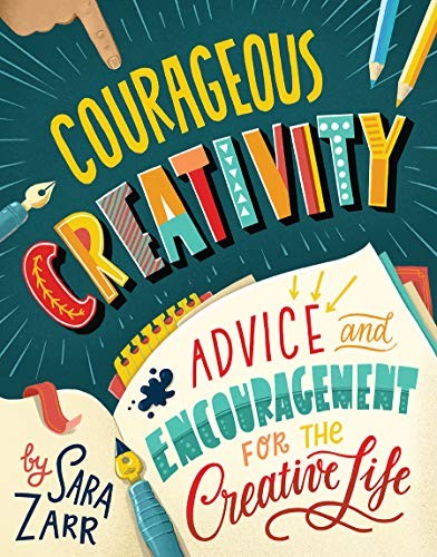 Courageous Creativity: Advice and Encouragement for the Creative Life 9781506459158| eBay